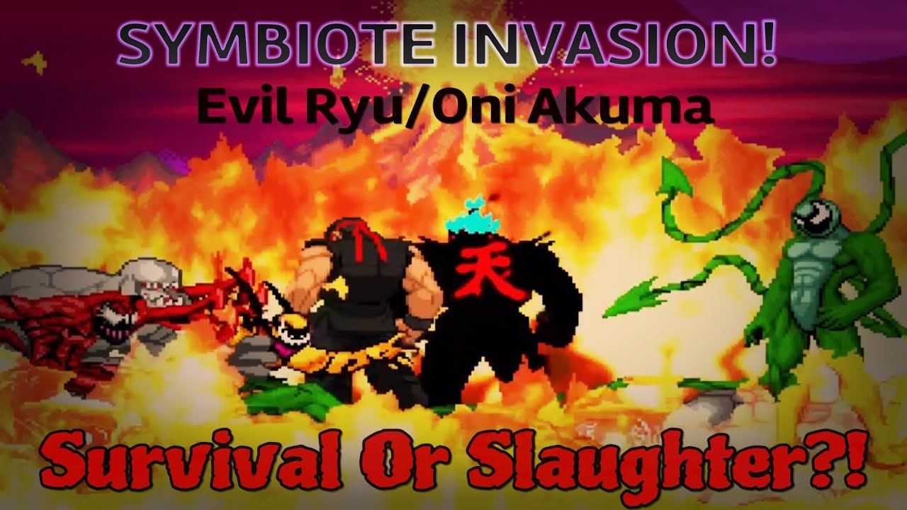 Oni Akuma/Evil Ryu Vs Symbiote Invasion! Survival or Slaughter ...