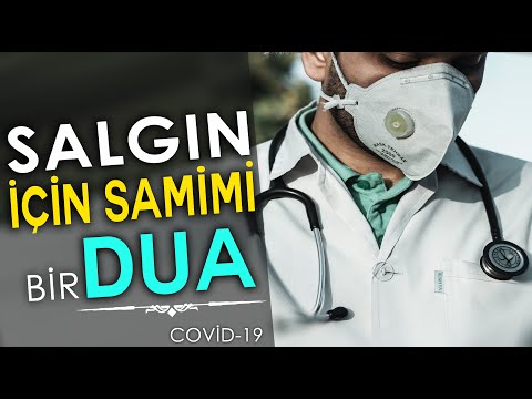 KORONA VİRÜSÜ İÇİN SAMİMİ BİR DUA