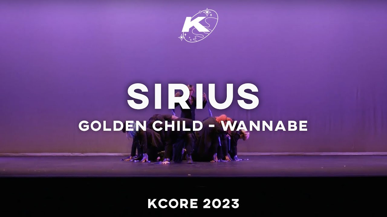 SIRIUS | WANNABE - GOLDENCHILD @ KCORE 2023 | UNSW Kpop Society - YouTube