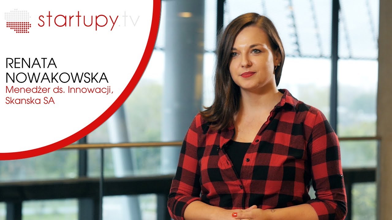 startupy.tv| Renata Nowakowska, Skanska SA - YouTube