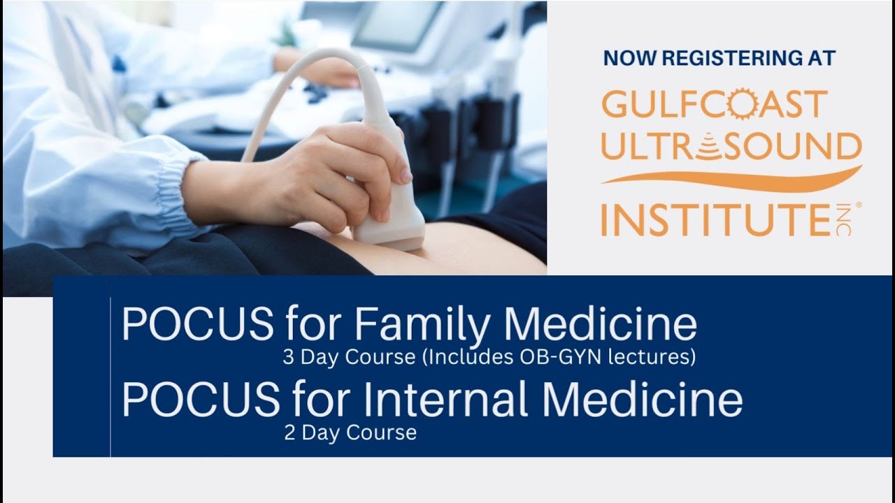 POCUS for Family or Internal Medicine Courses at GCUS - YouTube
