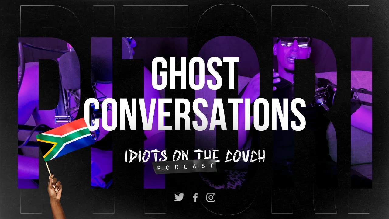 Idiots on the Couch | Ep1 | Ghost talk - African spirituality - New podcast talk - YouTube