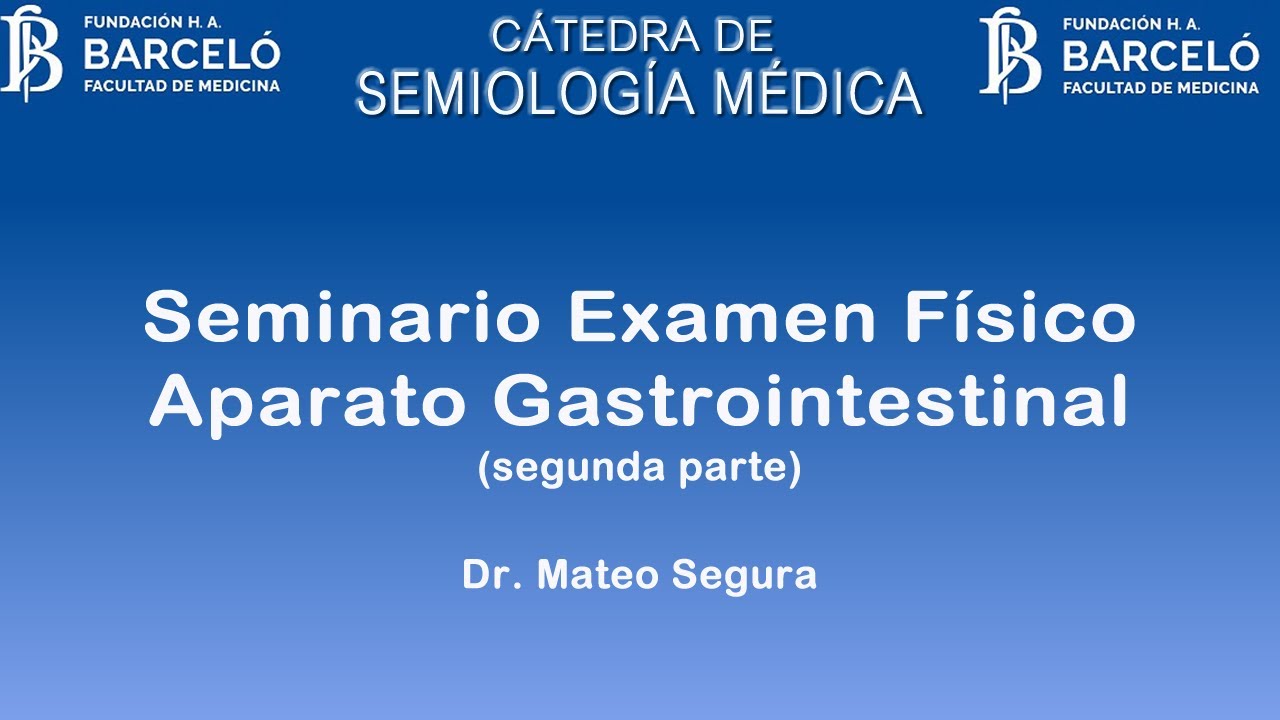 Examen Físico Abdomen (parte 02) - YouTube