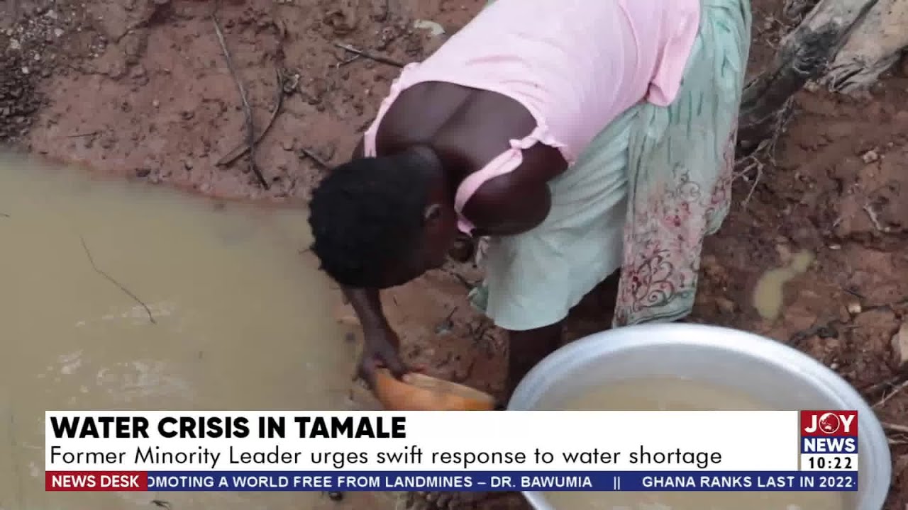 Water Crisis in Tamale: Former Minority Leader urges swift response to ...