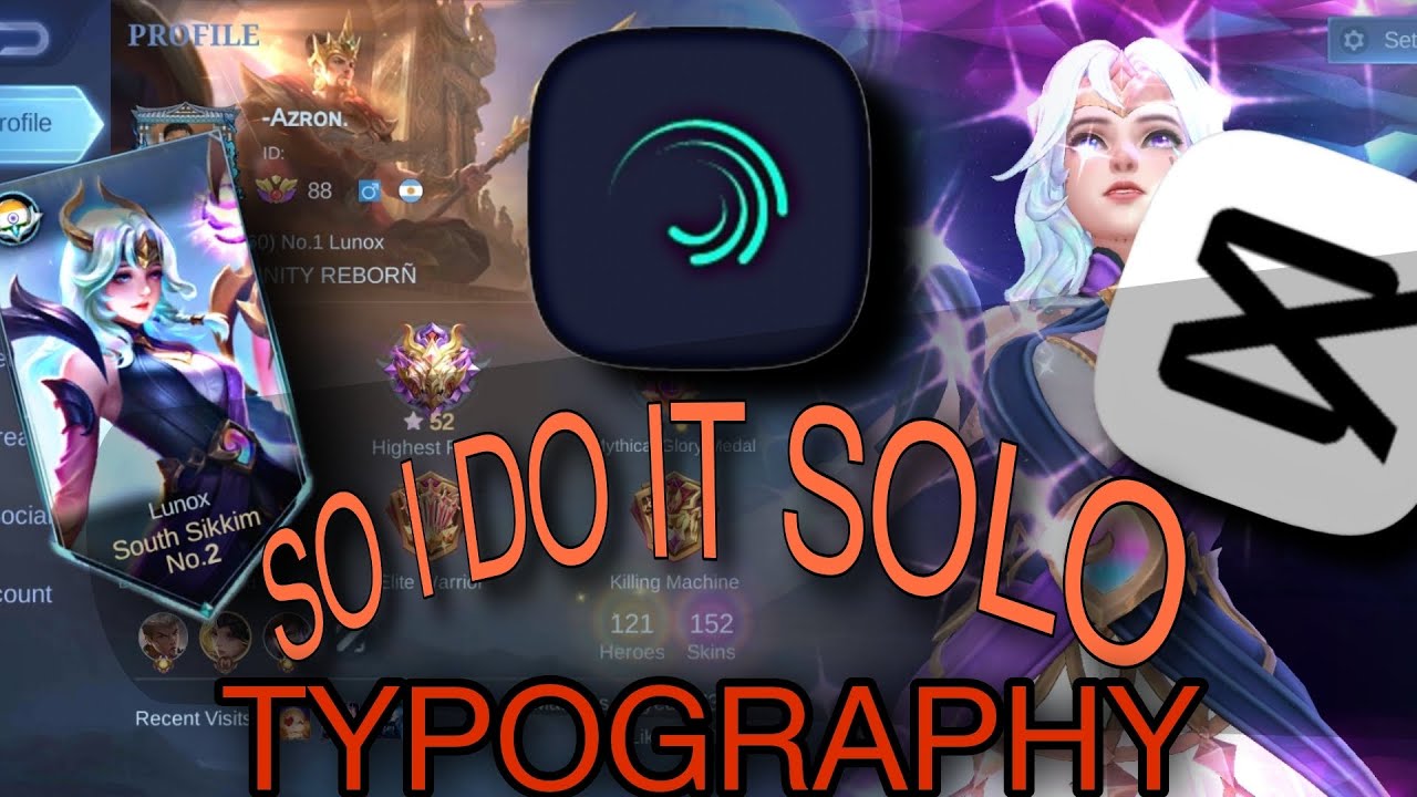 So I do it SOLO // MLBB Present📌 // Alight Motion Typography🪷. - YouTube