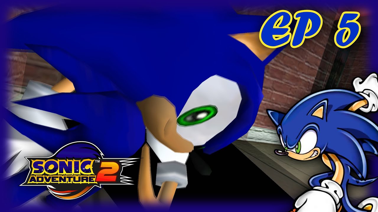 SONIC ADVENTURE 2 EP 5 le président [Let's Play] - YouTube