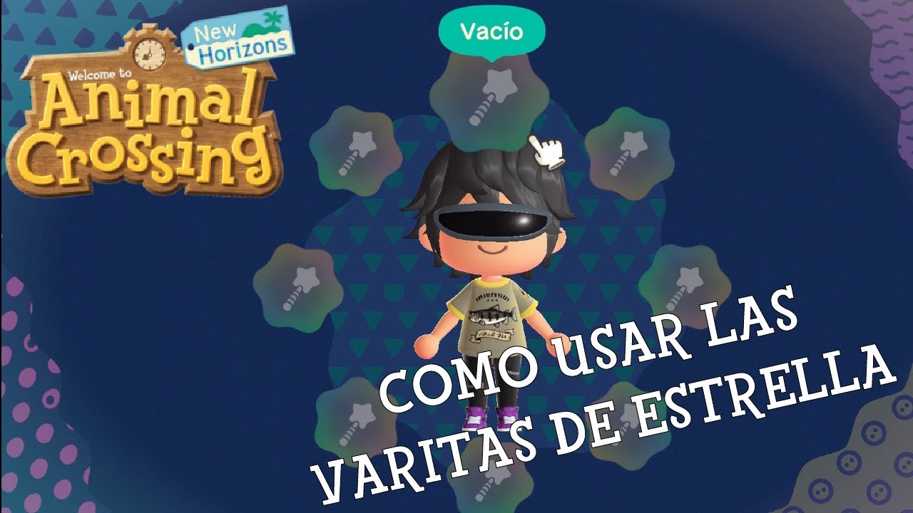 COMO USAR LA VARITA ESTRELLA | ANIMAL CROSSING NEW HORIZONS - YouTube