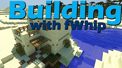 Minecraft 1.14 Survival Let's Play :: Building with fWhip :: Season 1 ...