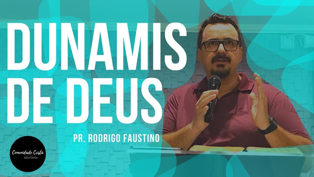 O DUNAMIS // Pr. Rodrigo Faustino - YouTube