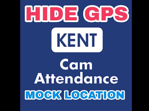 Hide GPS from Kent Cam Attendance | How To Use Fake GPS in Kent Cam AttendanceApp #kentcamattendance