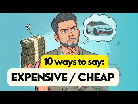 10 Ways to Say Something is Expensive or Cheap in English - YouTube