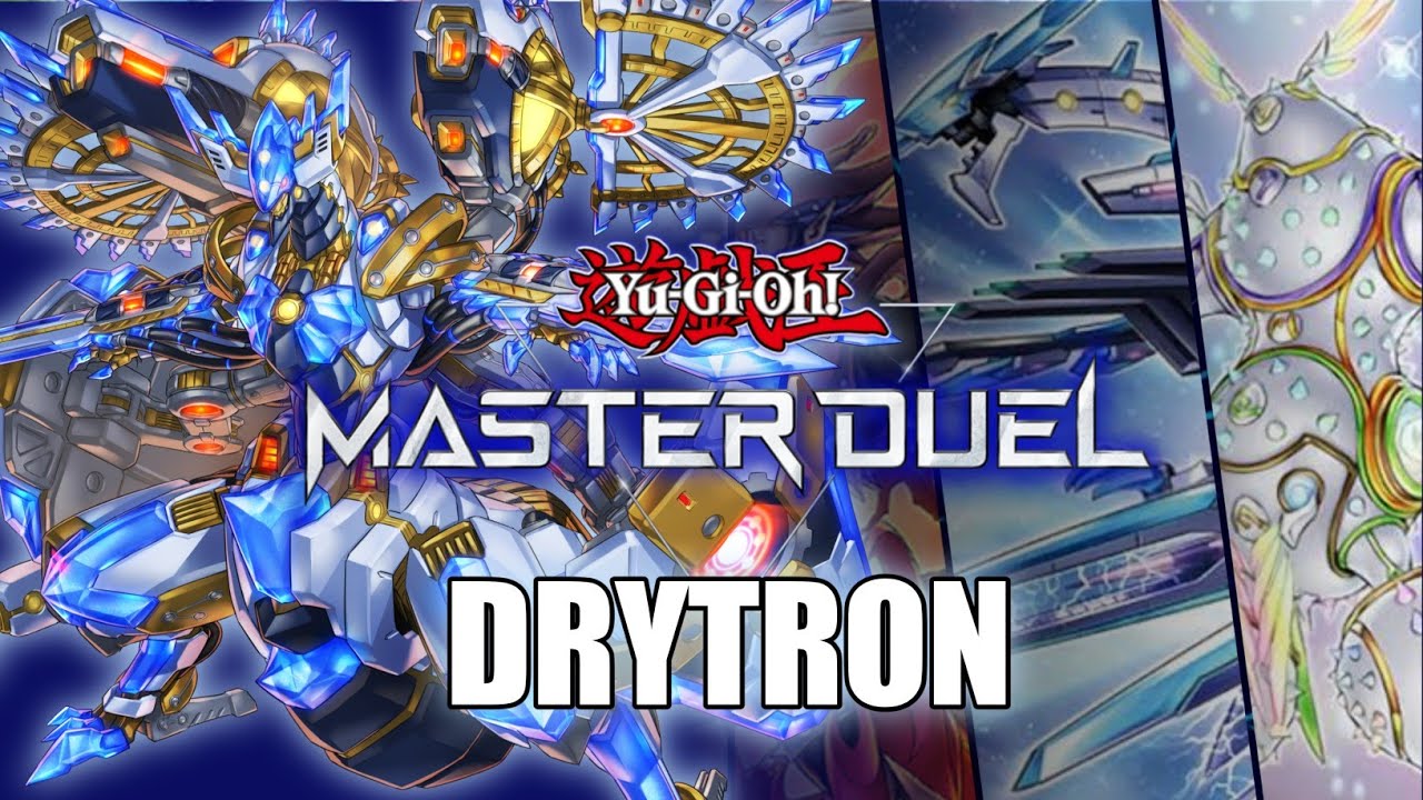 Best Ritual Deck in Master Duel NOW! DRYTRON! ~ Yu-Gi-Oh! Master Duel ...