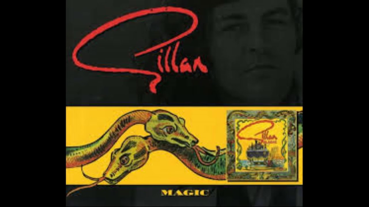 Gillan - Magic ( pt 1 ) - YouTube