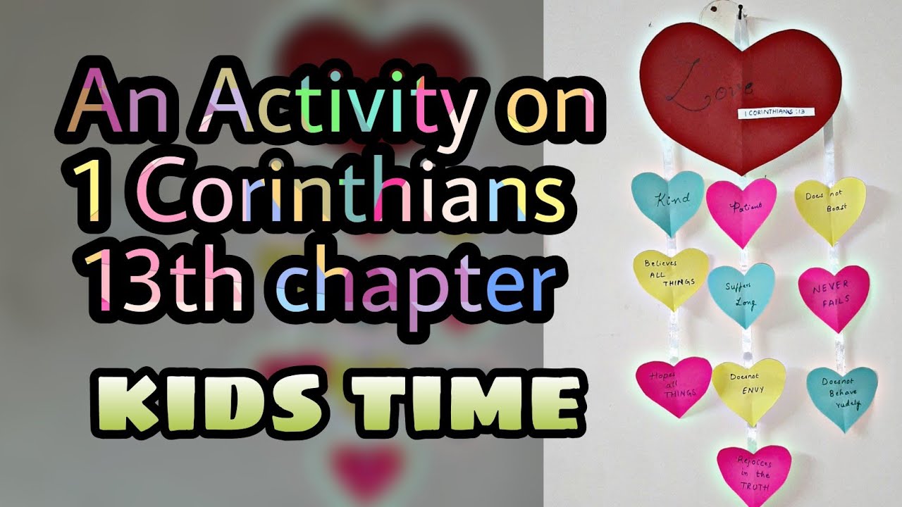 An Activity on 1 Corinthians 13th chapter । sunday school kids । crafts ...