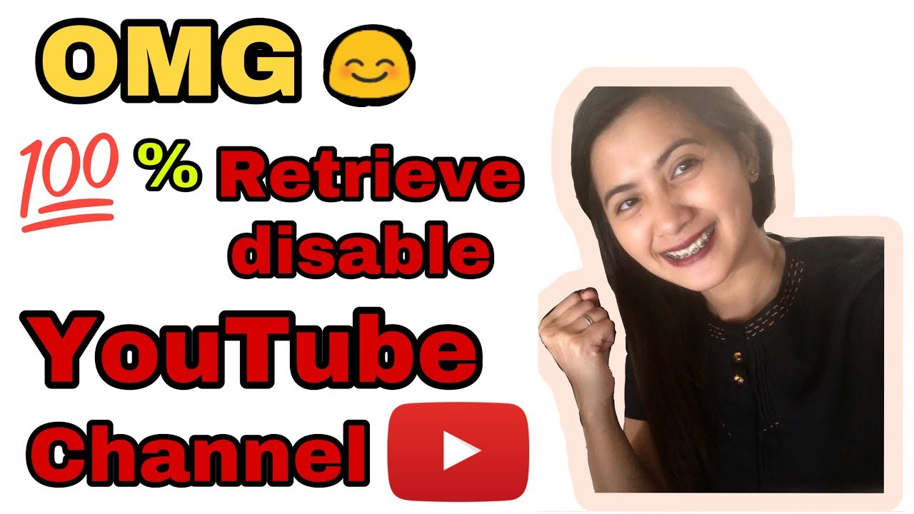 HOW TO RETRIEVE DISABLE YOUTUBE CHANNEL (TAGALOG) - YouTube