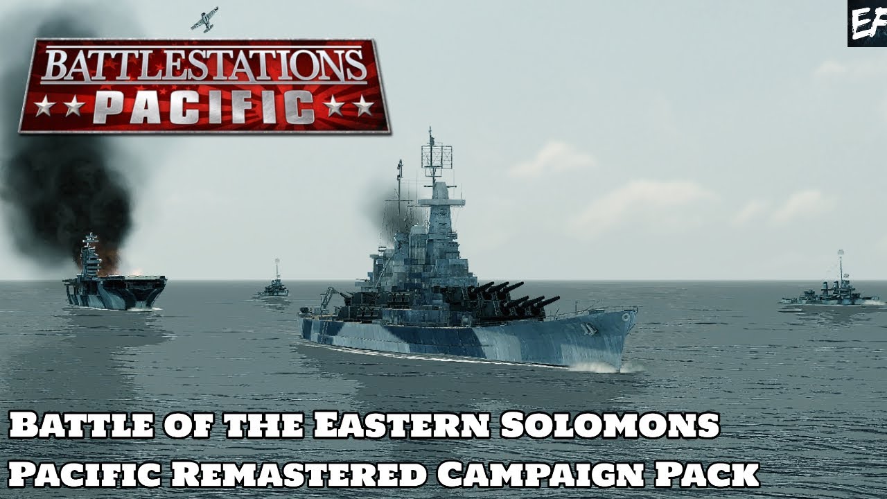 Battlestations Pacific: Pacific Remastered Campaign Pack - Battle of ...