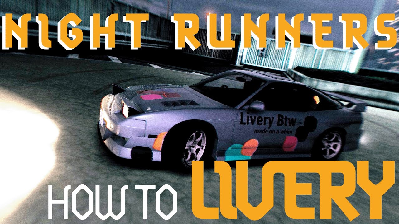 How YOU can make a livery in Night Runners - YouTube