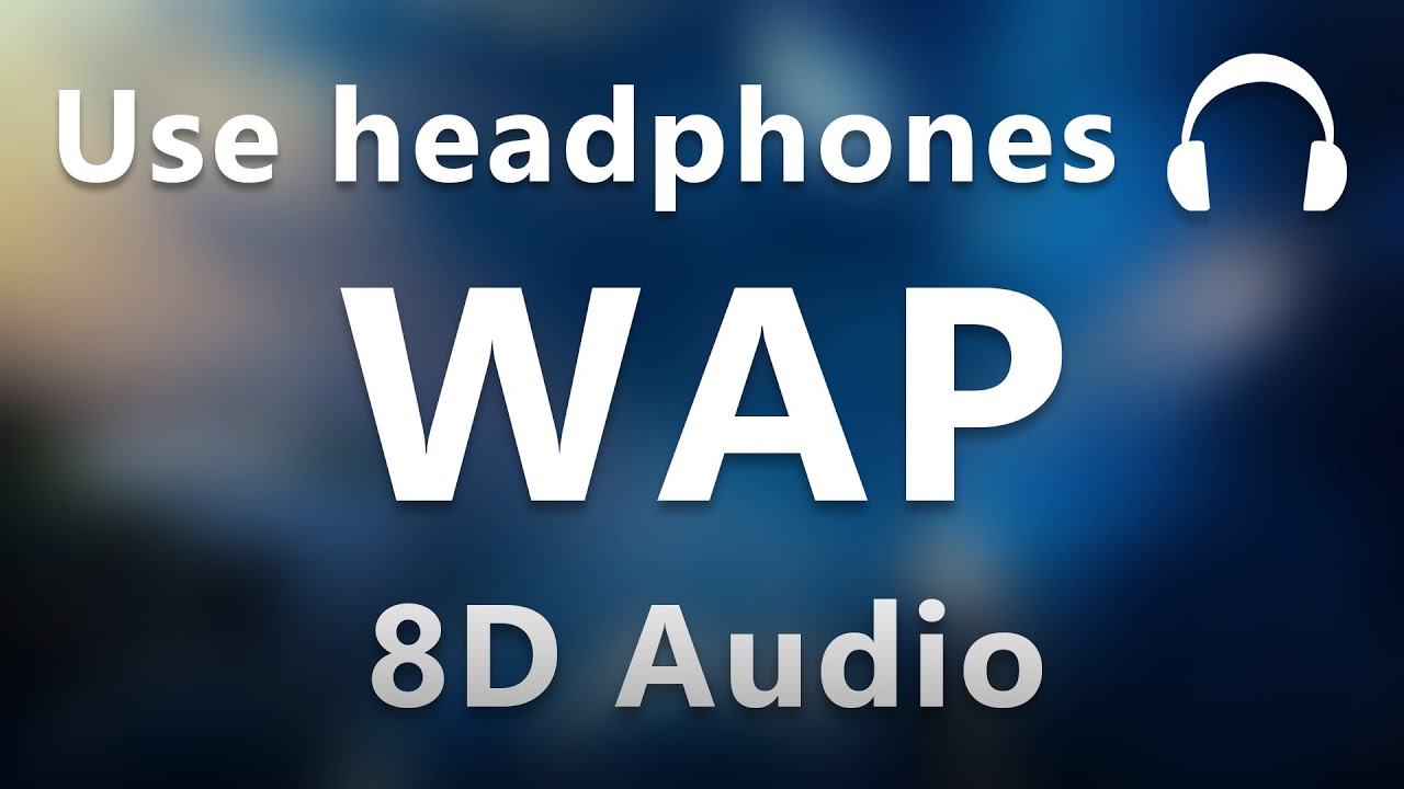 Cardi B - WAP feat. Megan Thee Stallion (8d audio) - YouTube