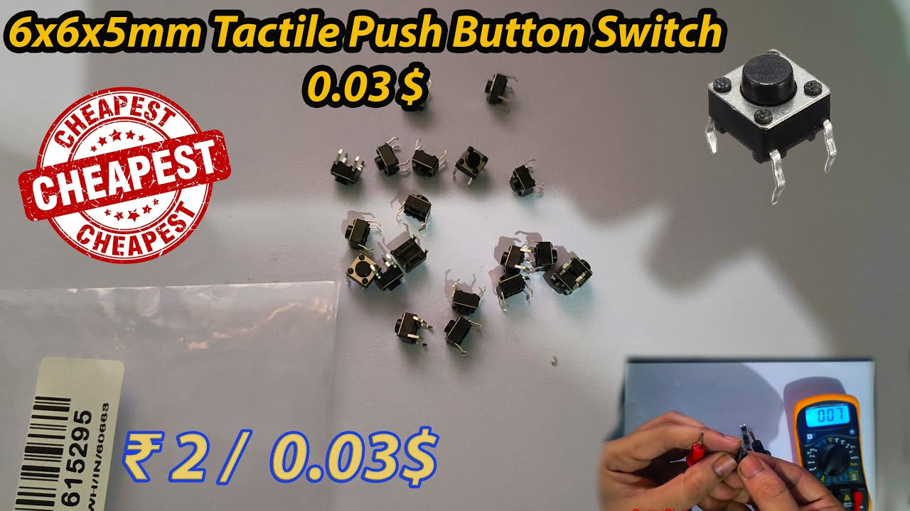 6x6x5mm Tactile Push Button Switch Pack of 20 ROBU.IN (₹2/0.03$)Through ...