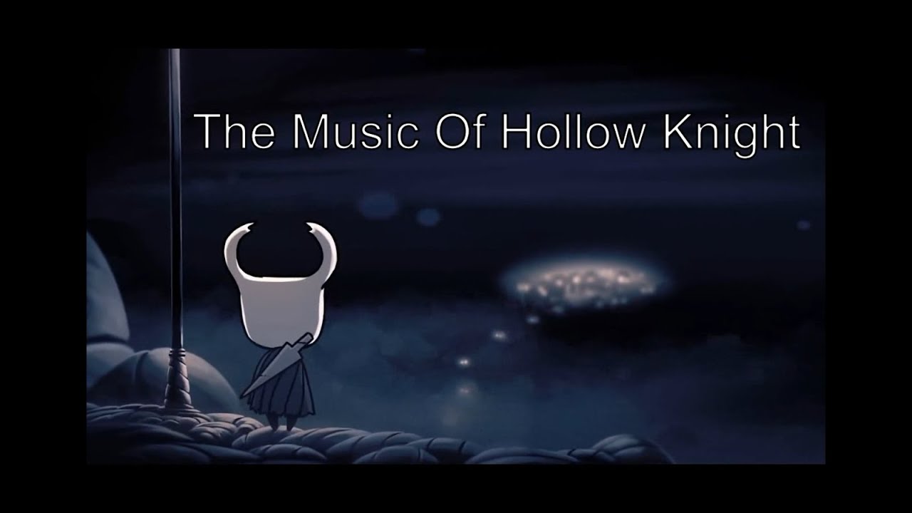 The Music of Hollow Knight (Uni Video Essay) - YouTube