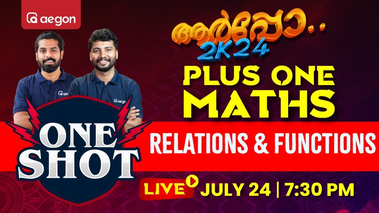 PLUS ONE MATHS | RELATIONS & FUNCTIONS | AEGON LEARNING - YouTube