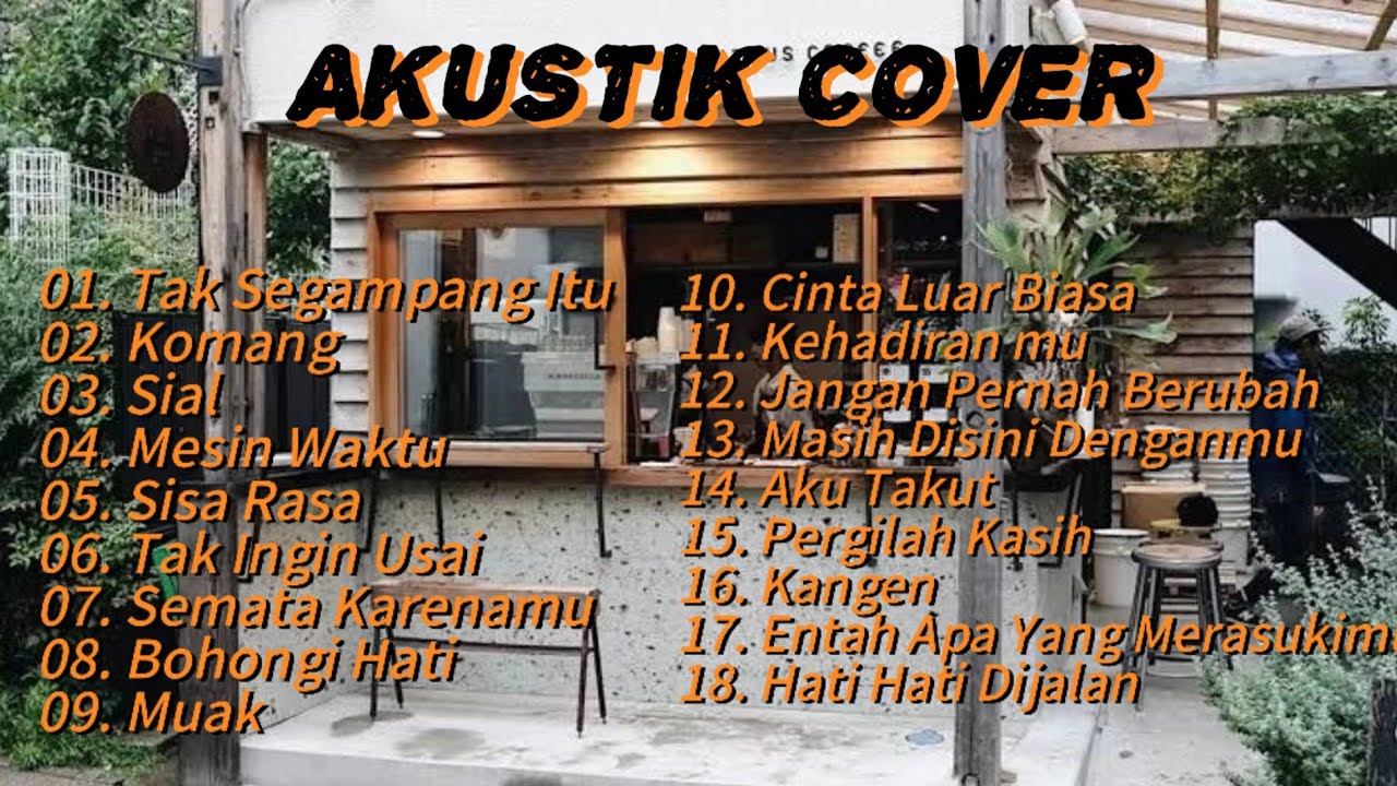 Akustik Cover Lagu Indonesia - lagu cafe terpopuler 2024 - YouTube