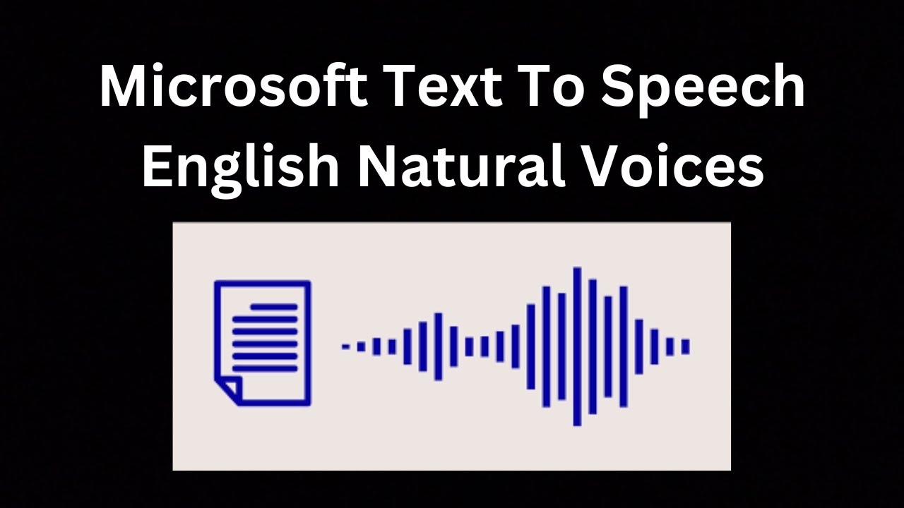 Microsoft Text To Speech English Natural Voices - YouTube
