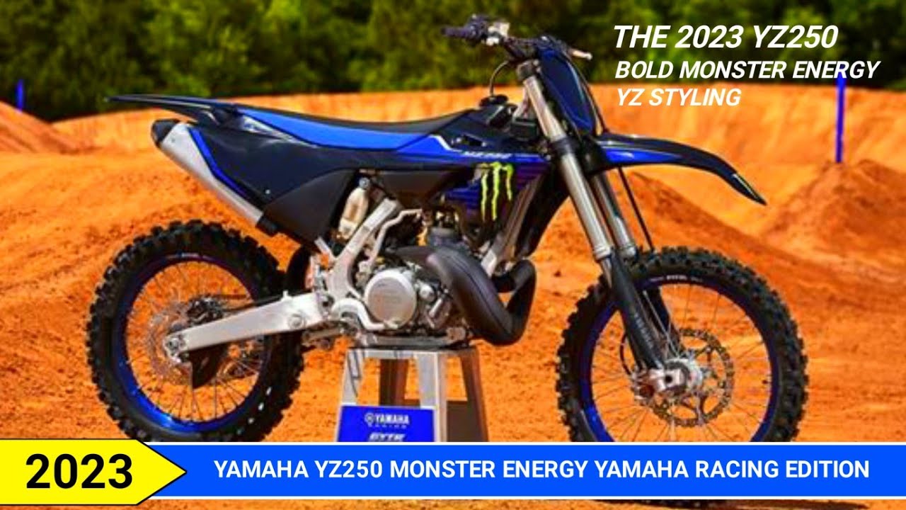 2023 Yamaha YZ250 Monster Energy Yamaha Racing Edition Release Date, Specs, Colors and Price ...