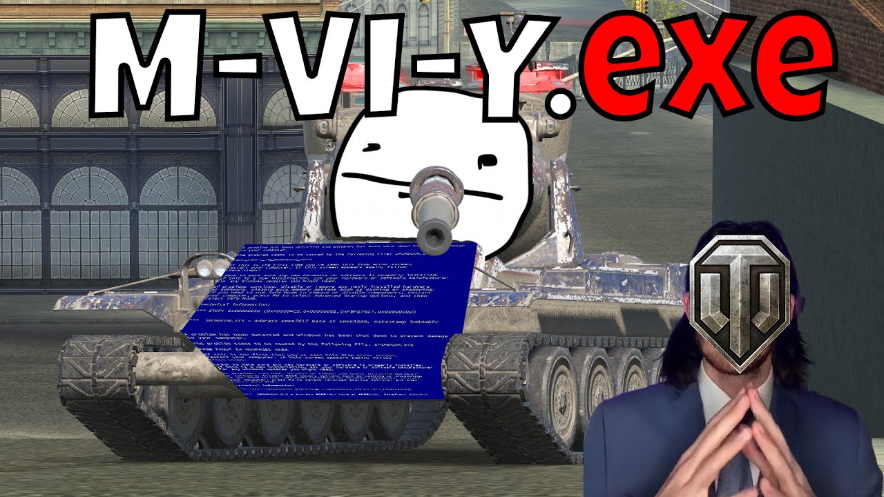 M-VI-Y.exe | World of Tanks - YouTube