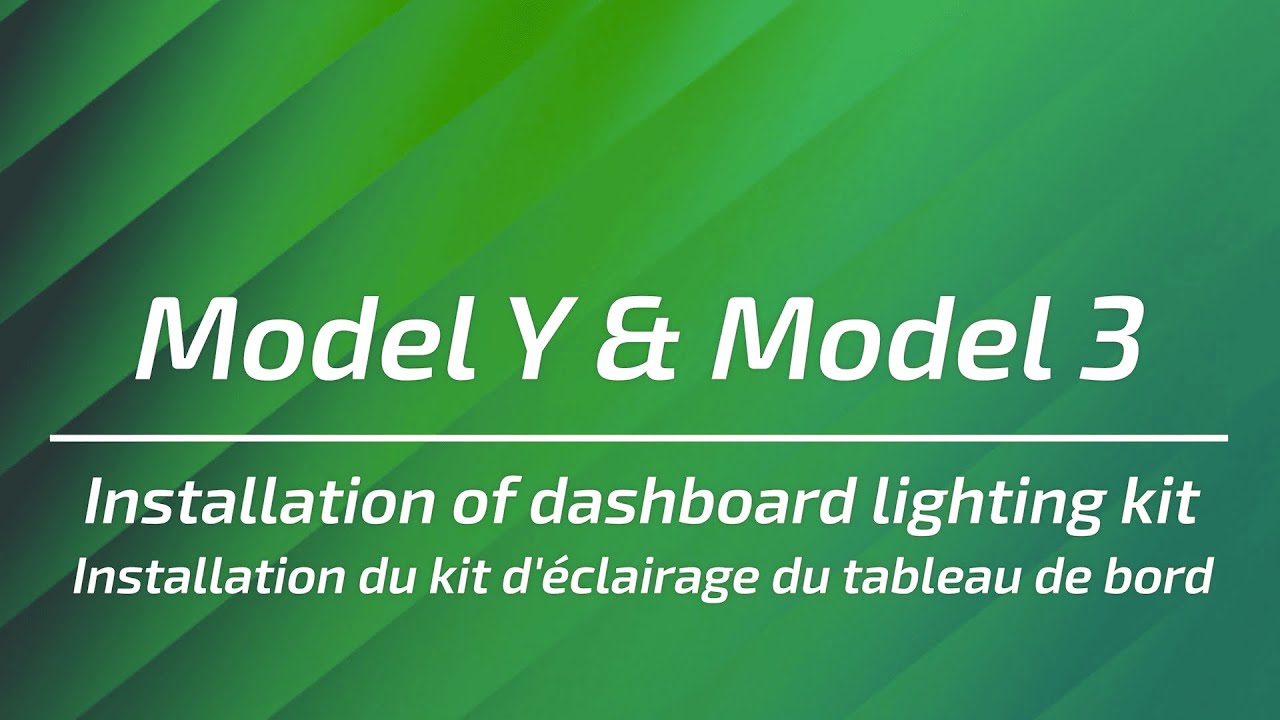 Guide d'installation kit led de tableau de bord pour Model 3 2019 ...