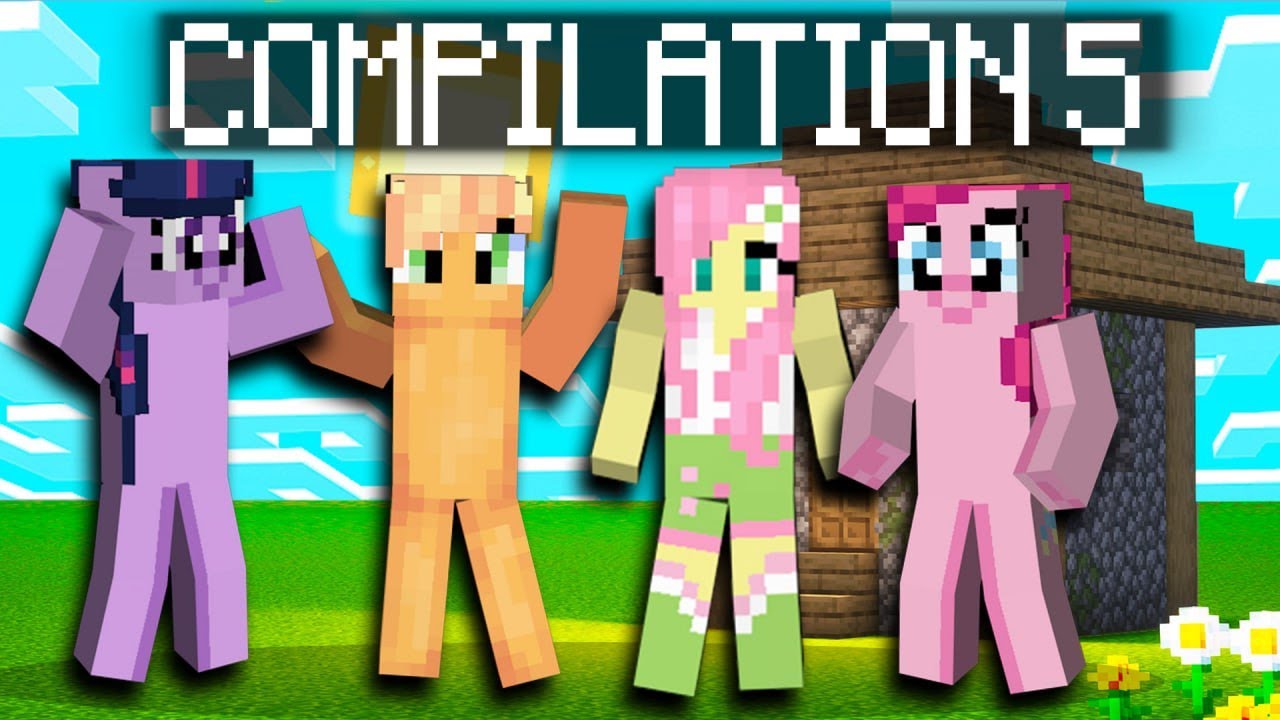 My Little Pony Plays Minecraft Compilation 5 - YouTube