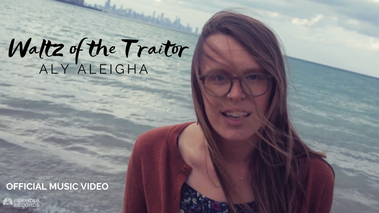 Aly Aleigha - Waltz of the Traitor [Official Music Video] - YouTube