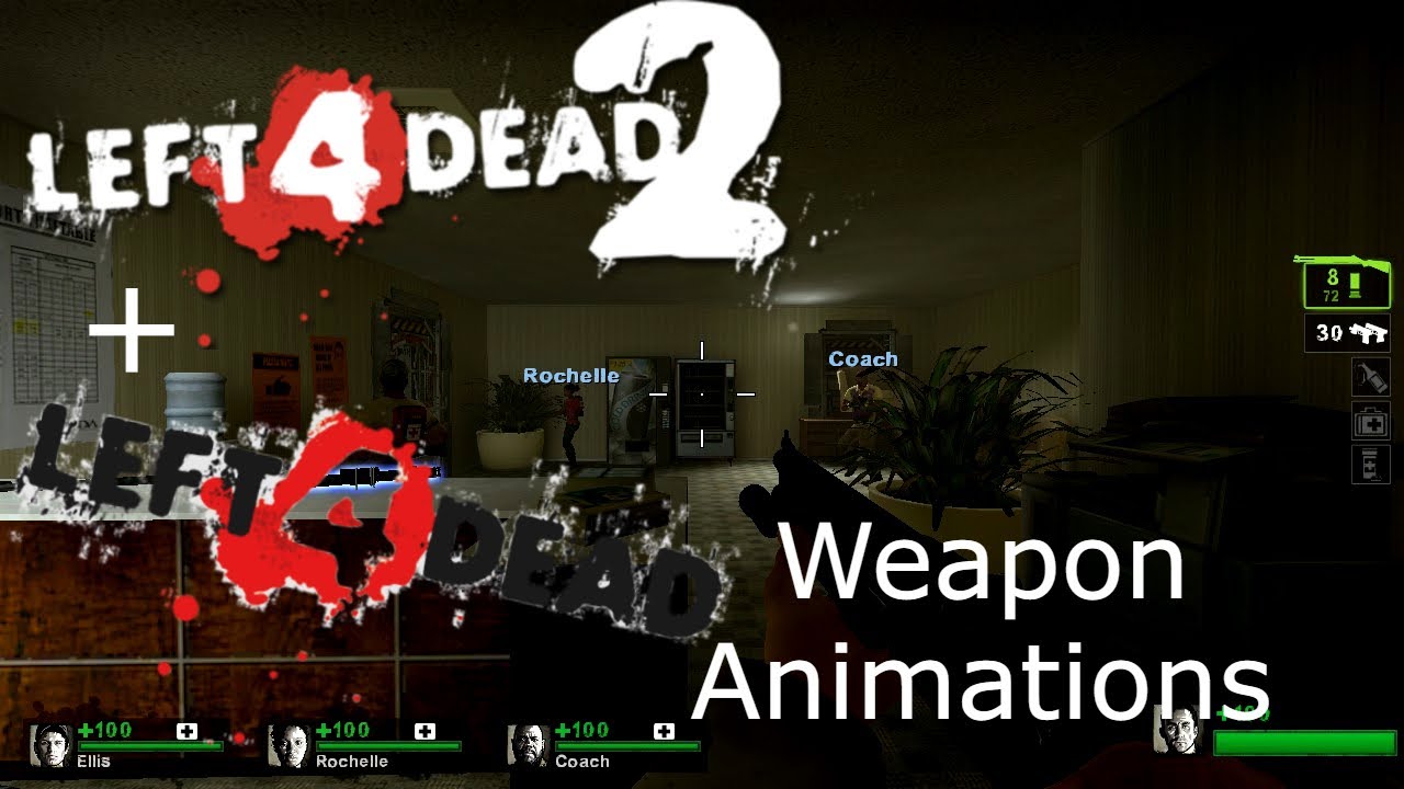 Left 4 Dead 2 with Left 4 Dead 1 Weapons/Animations - YouTube