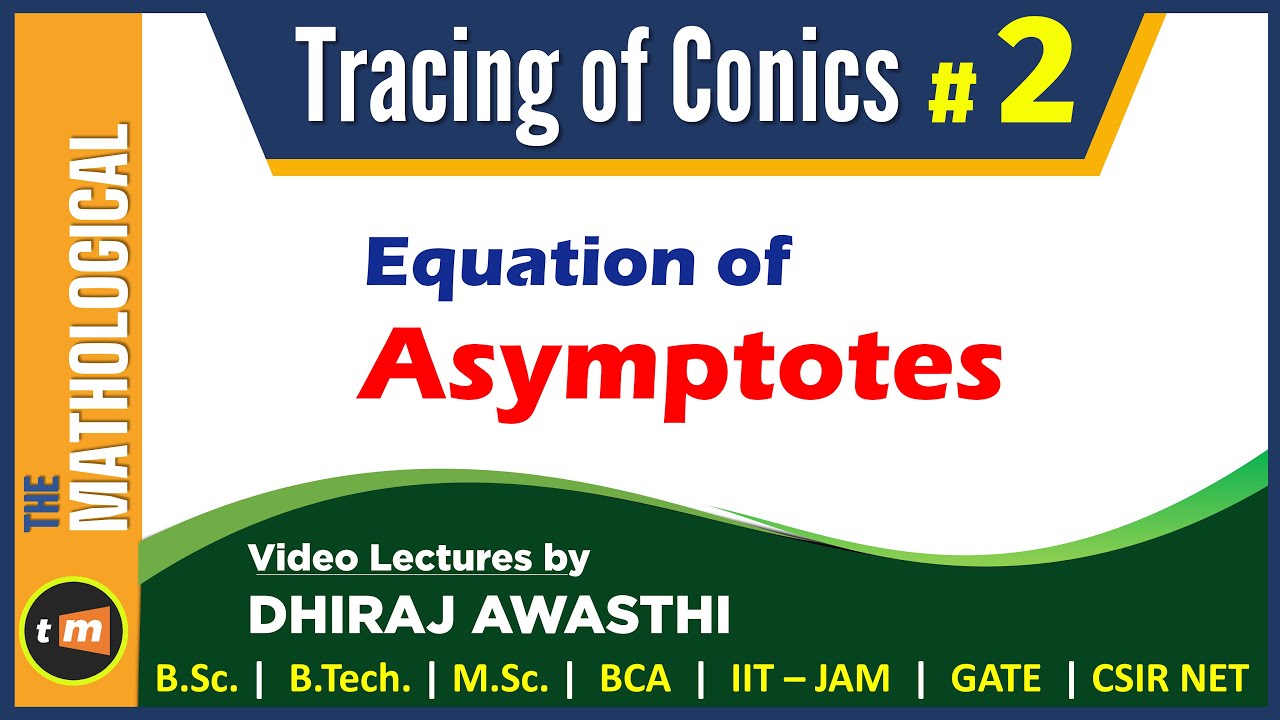 Asymptotes of Conic | tracing of conics # 2 | tracing of conics bsc 1st ...