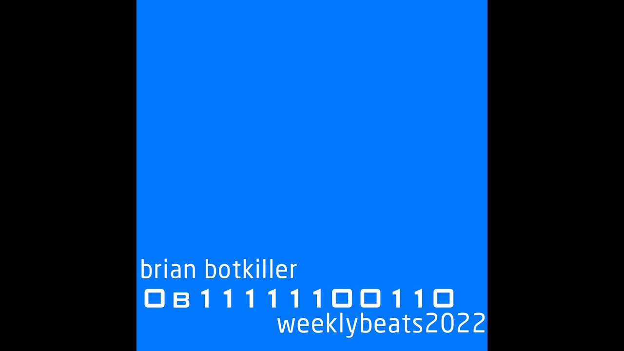 brian botkiller - A Moment - Weekly Beats 2022 - YouTube