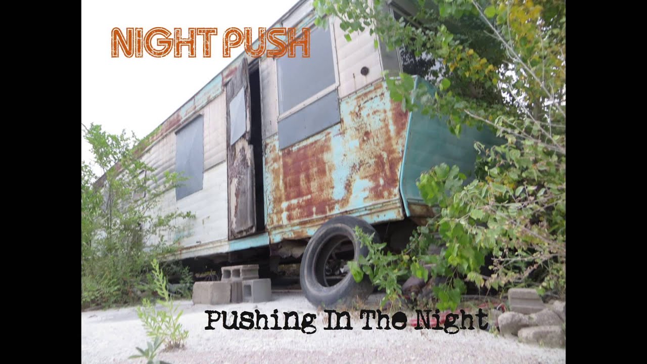 Night Push - Night Push - YouTube