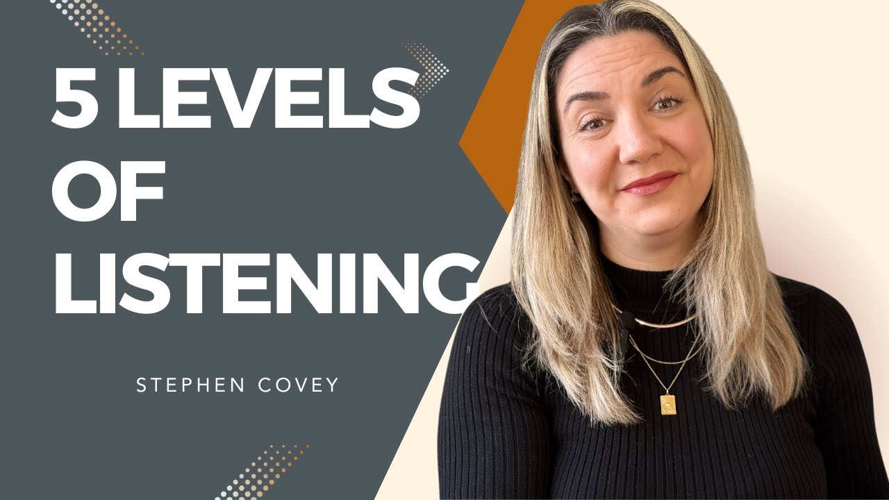 Active Listening in Coaching: Exploring Stephen Covey's 5 Levels of ...