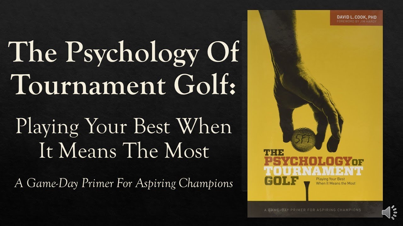 Book review from Dr. David Cook's "The Psychology of Tournament Golf ...