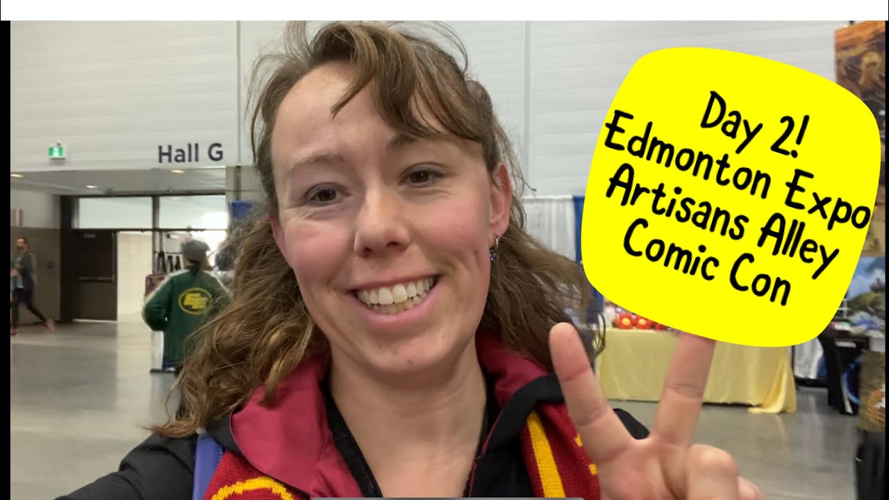 Day 2 Edmonton Expo Comic Con Artisans Alley - YouTube