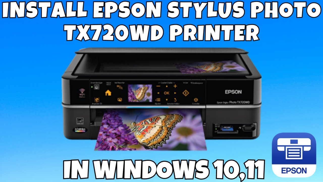 How To Download & Install Epson Stylus Photo TX720WD Printer Driver in ...