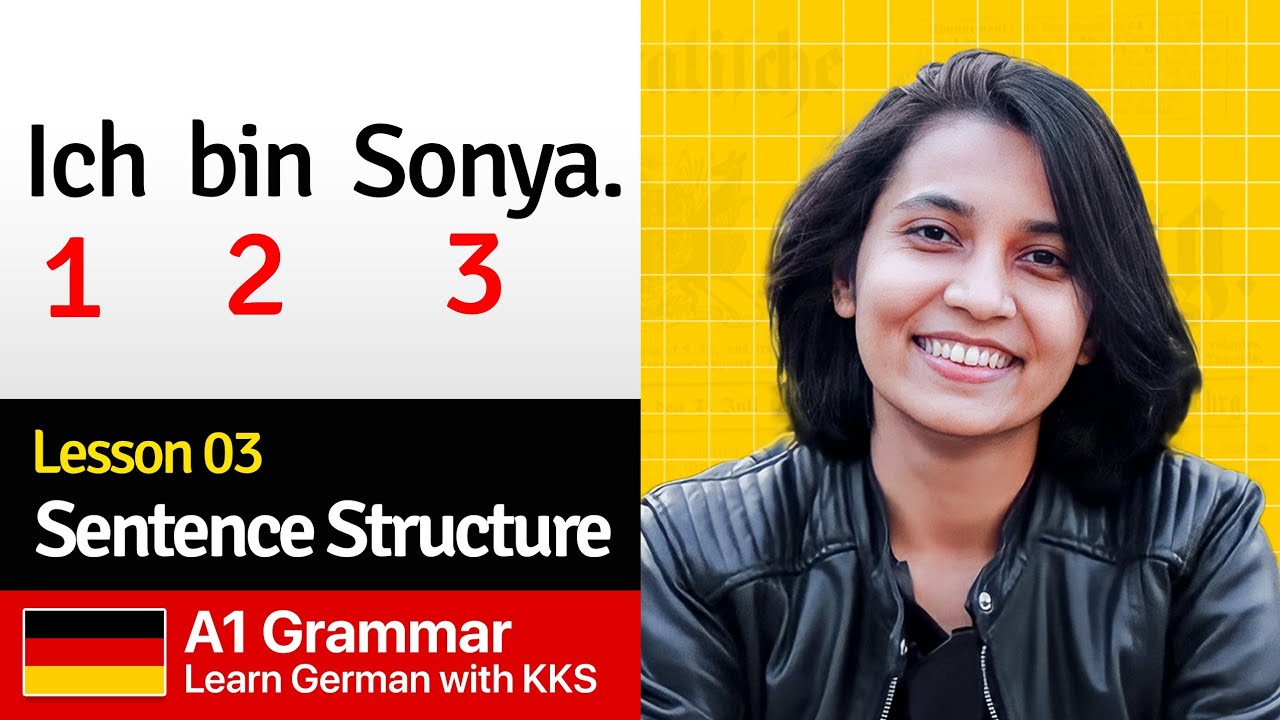 How to structure a German sentence | Lesson 03 : A1 Grammar | Learn ...