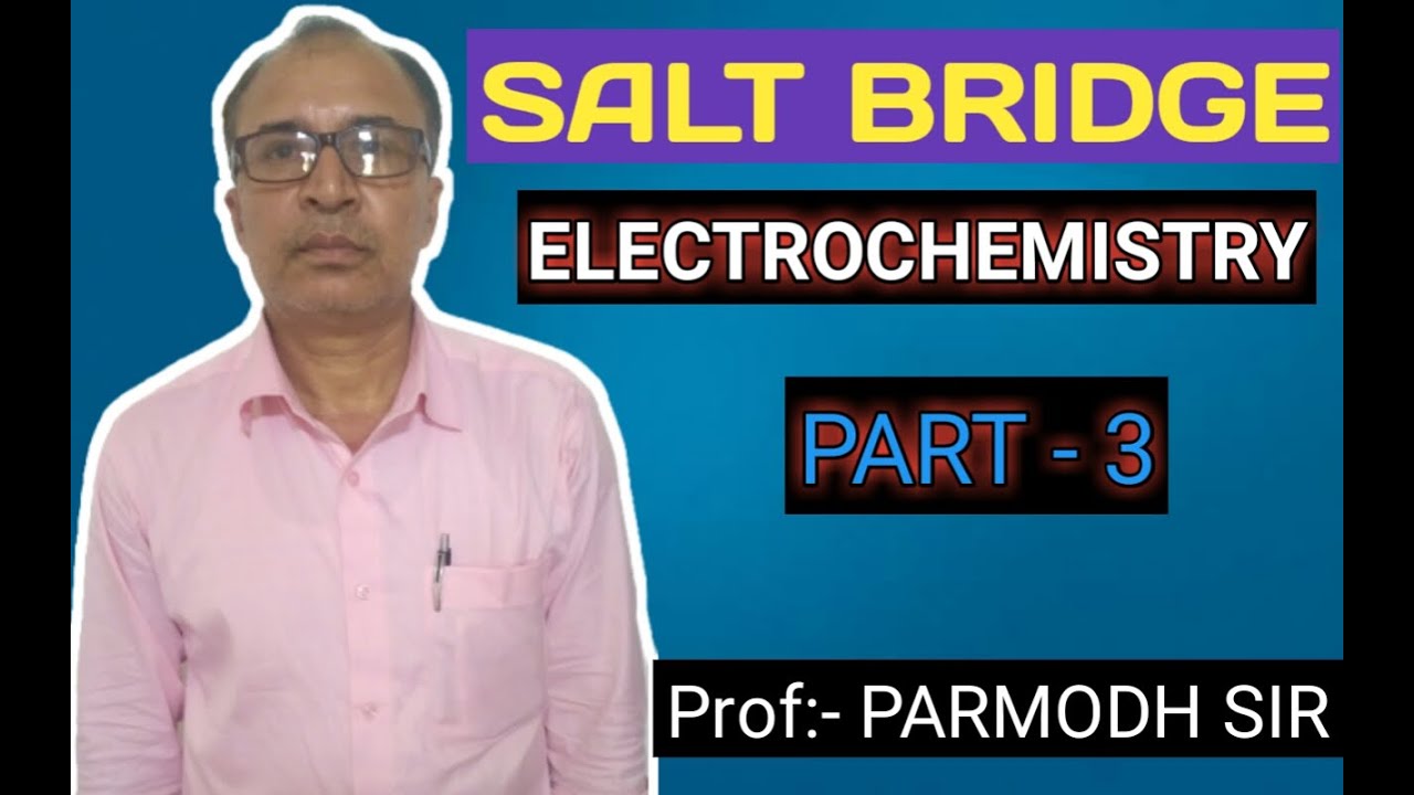 Electrochemical cell(Salt Bridge) | Chemistry Class 12| Describe the ...