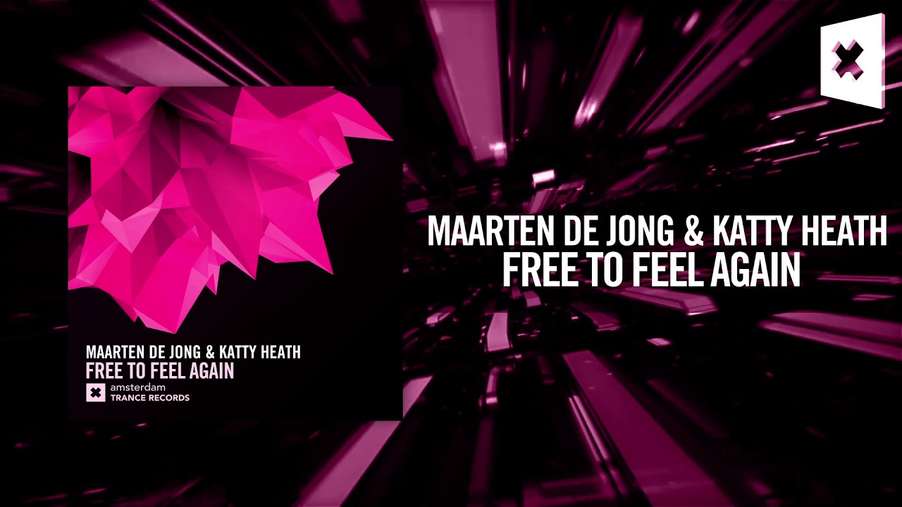 Maarten de Jong & Katty Heath - Free to feel again [FULL] (Amsterdam ...