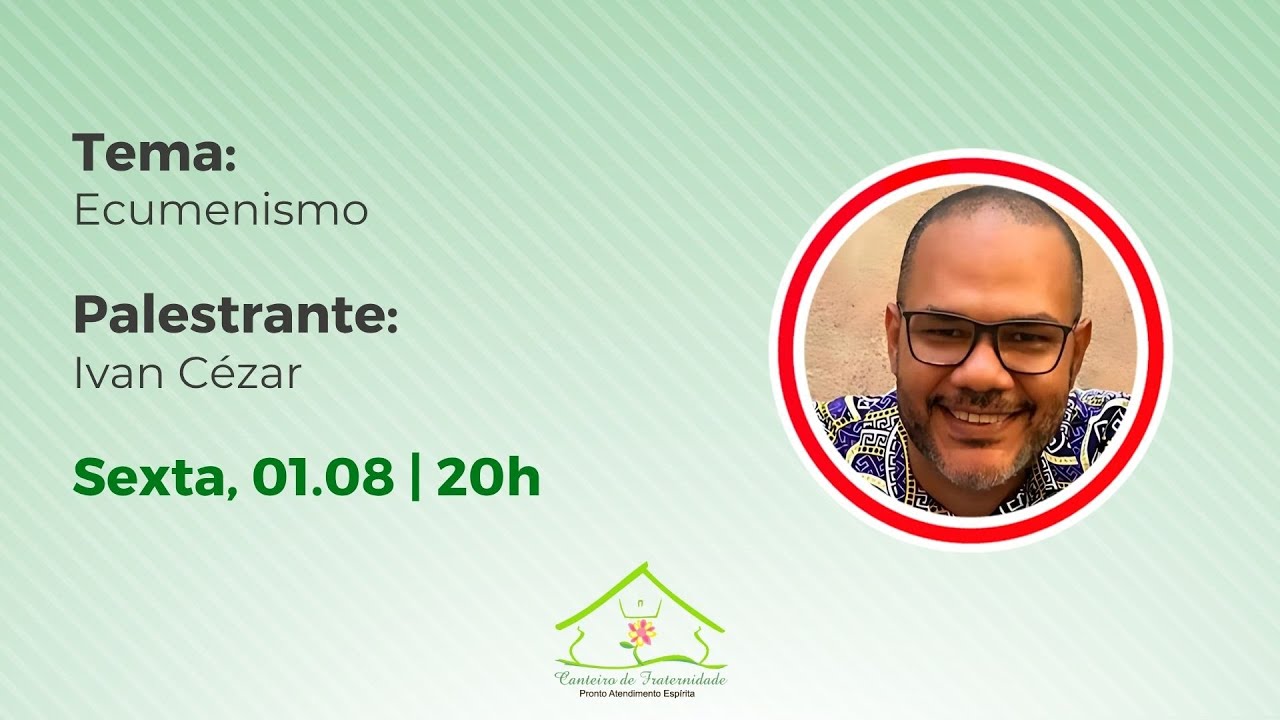 "Ecumenismo" - Sr. Ivan Cézar - YouTube