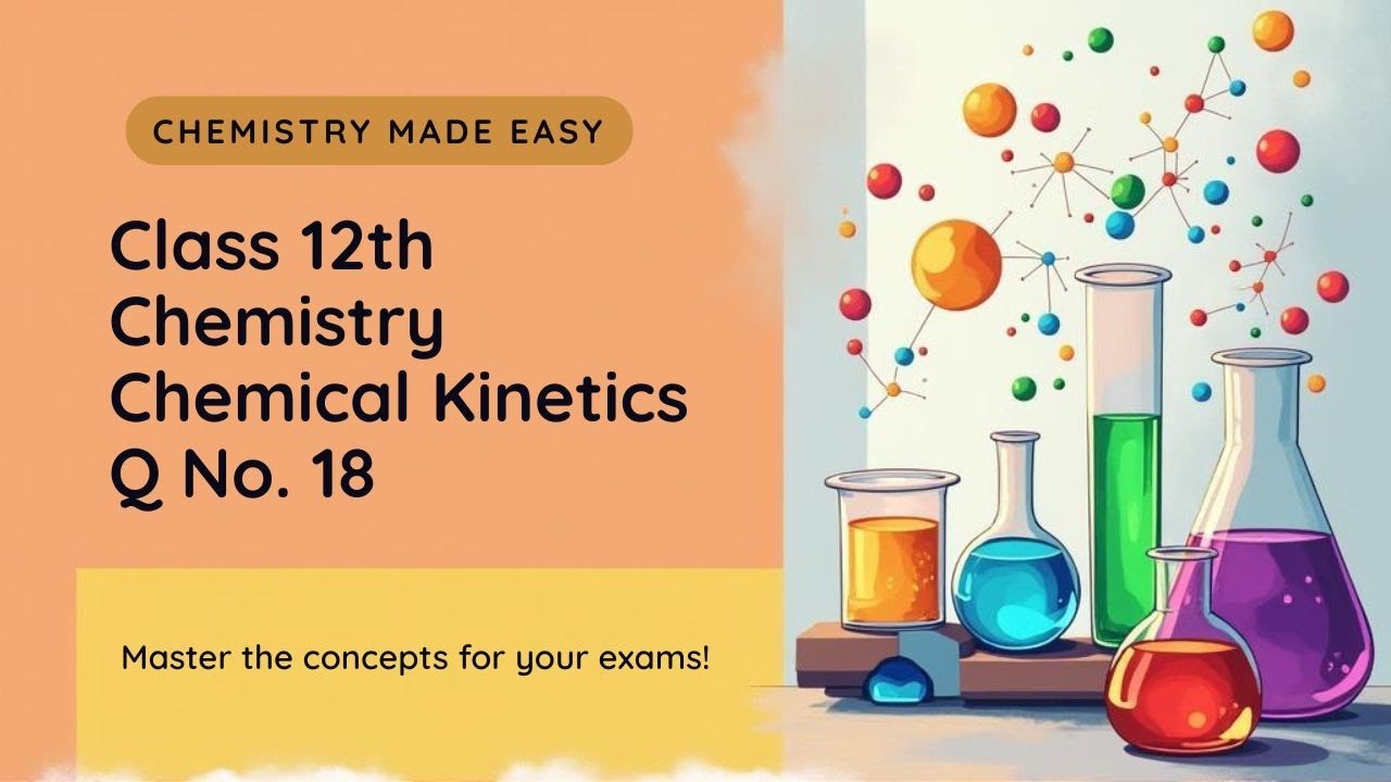Q no. 18 class 12th chemistry chemical kinetics #ncertsolutions # ...