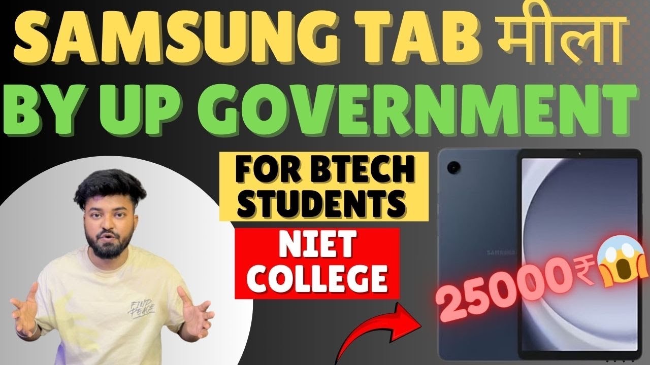 UP GOVERNMENT DISTRUBUTED SAMSUNG TAB FOR BTECH STUDENTS 😱| NIET ...