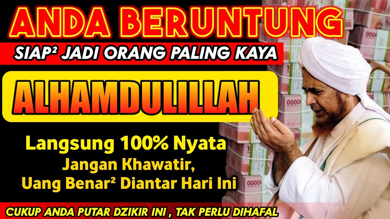 ALHAMDULILLAH ‼️Doa Kaya Mendadak,Doa Kaya,doa pembuka rezeki dari ...
