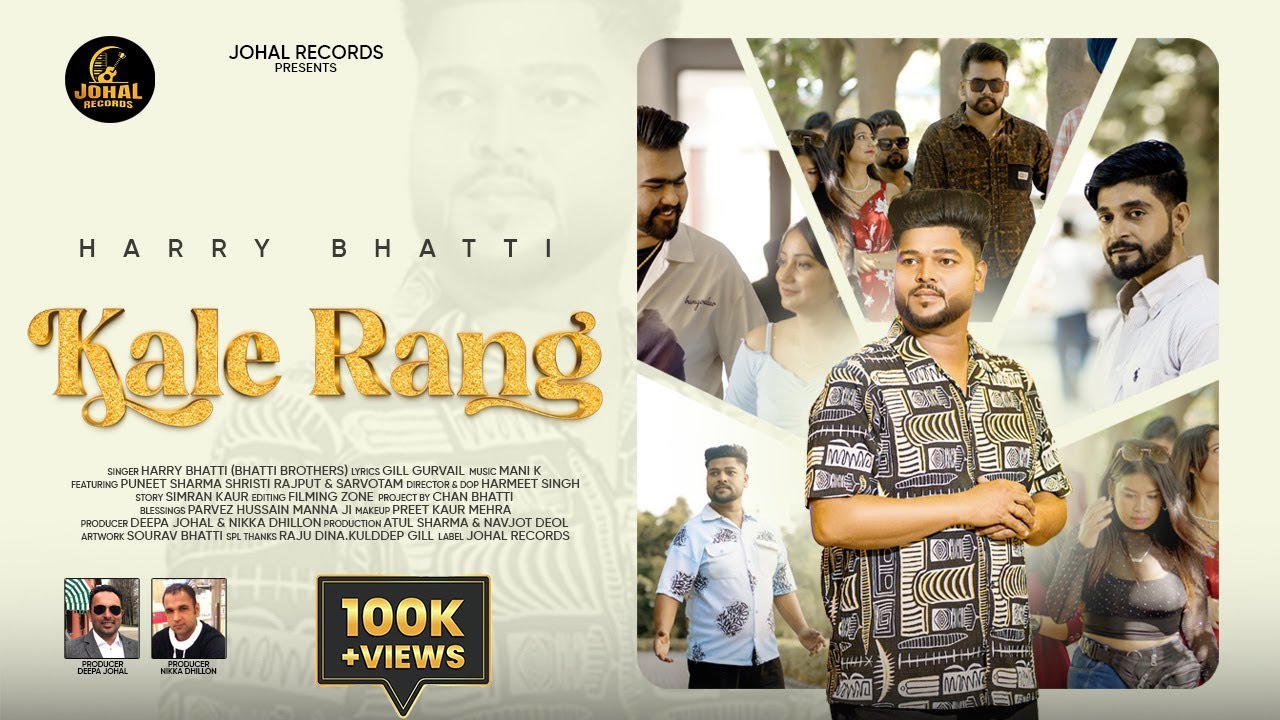 Kale Rang | Harry Bhatti (Bhatti Brothers) | Johal Records | New ...