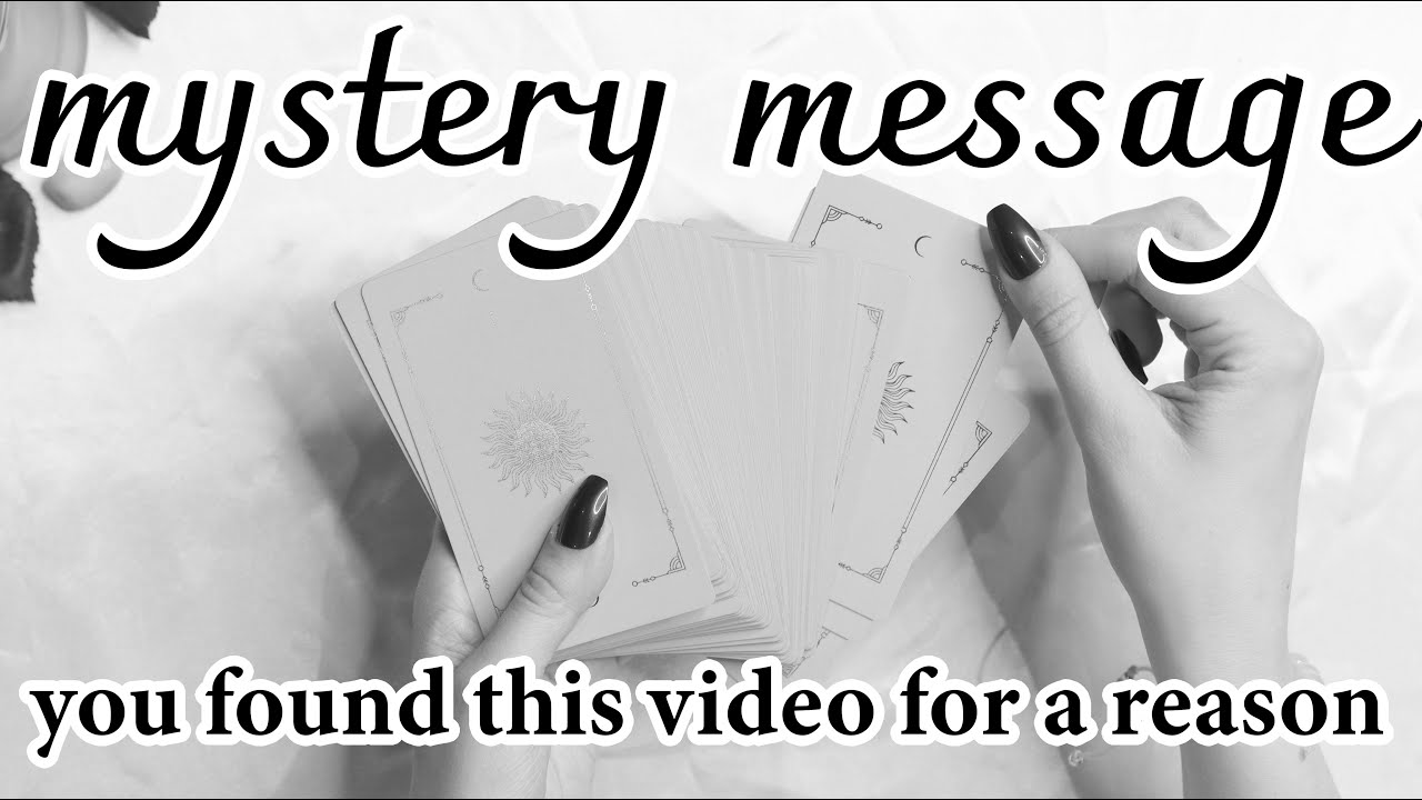 MYSTERY MESSAGE 👀🔮 this video was meant to find you ⭐️ PSYCHIC READING ...