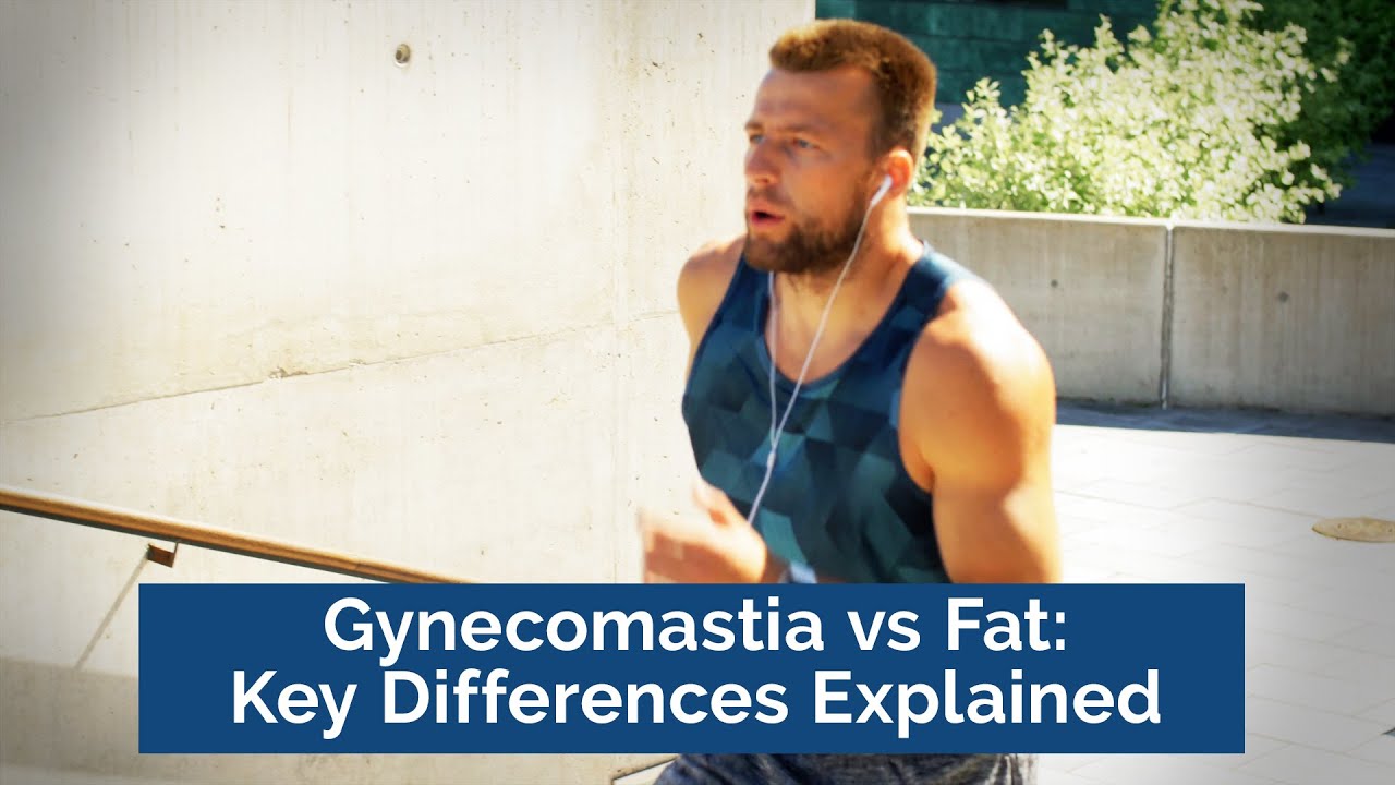 Gynecomastia vs Fat: Key Differences Explained - YouTube
